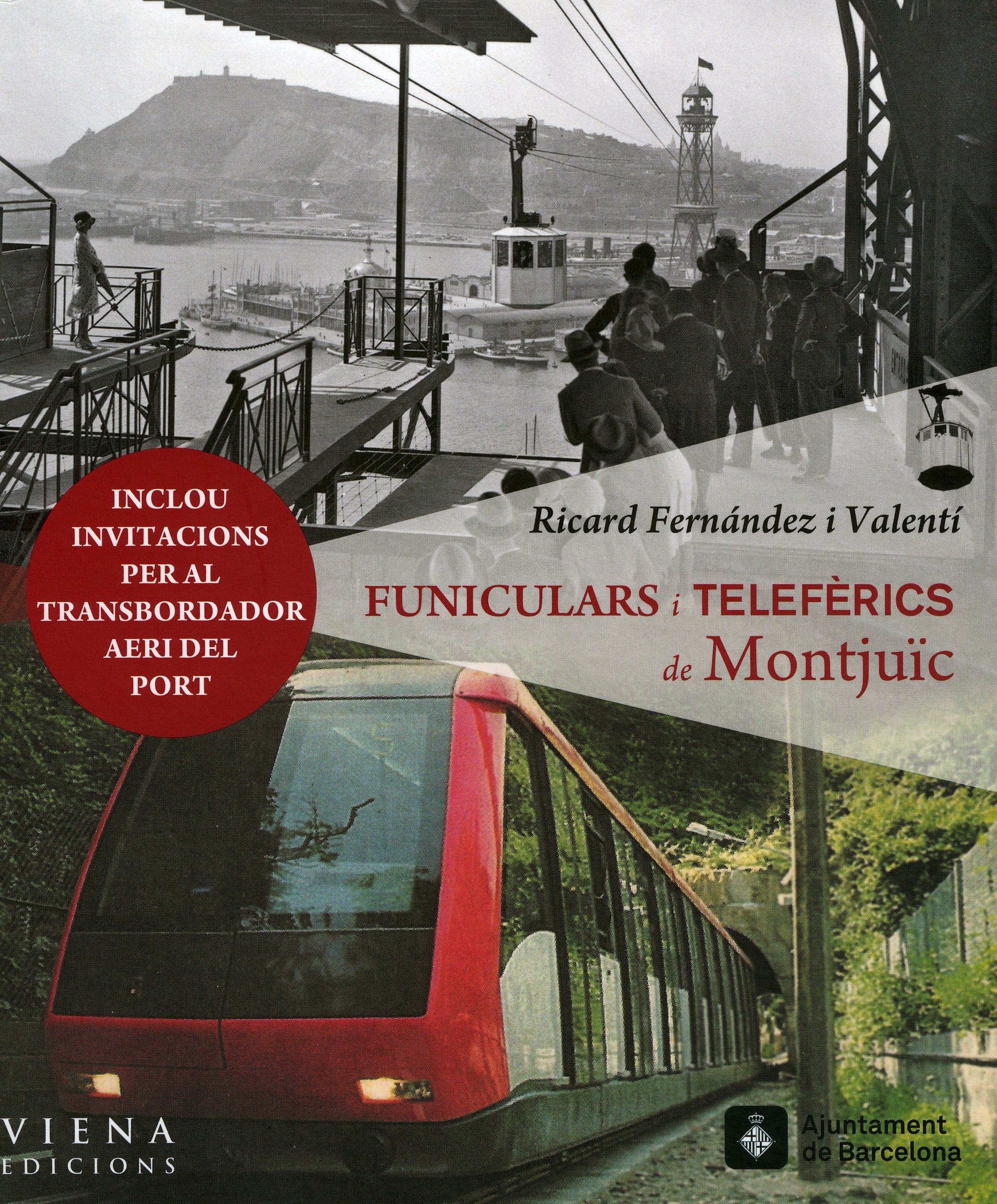Funiculars i telefèrics de Montjuïc | Gràcia | Ajuntament de Barcelona